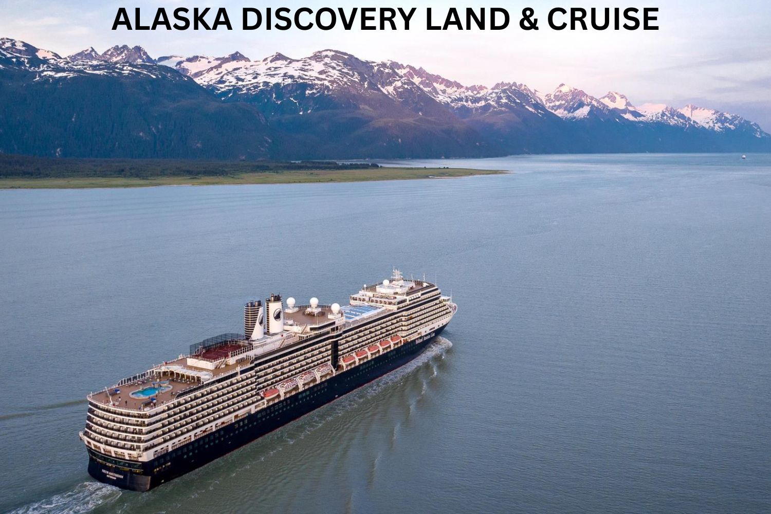 Alaska Discovery Land & Cruise - Sept. 9-20, 2026 : Scenic Excursions ...